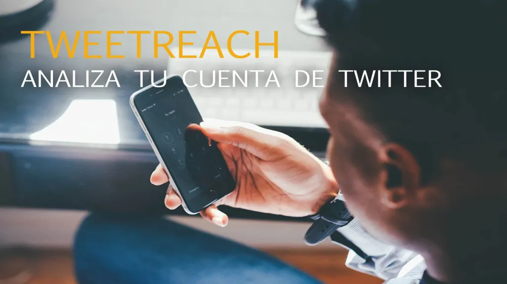 TweetReach : herramienta de análisis de tweets en Twitter - Outcomm